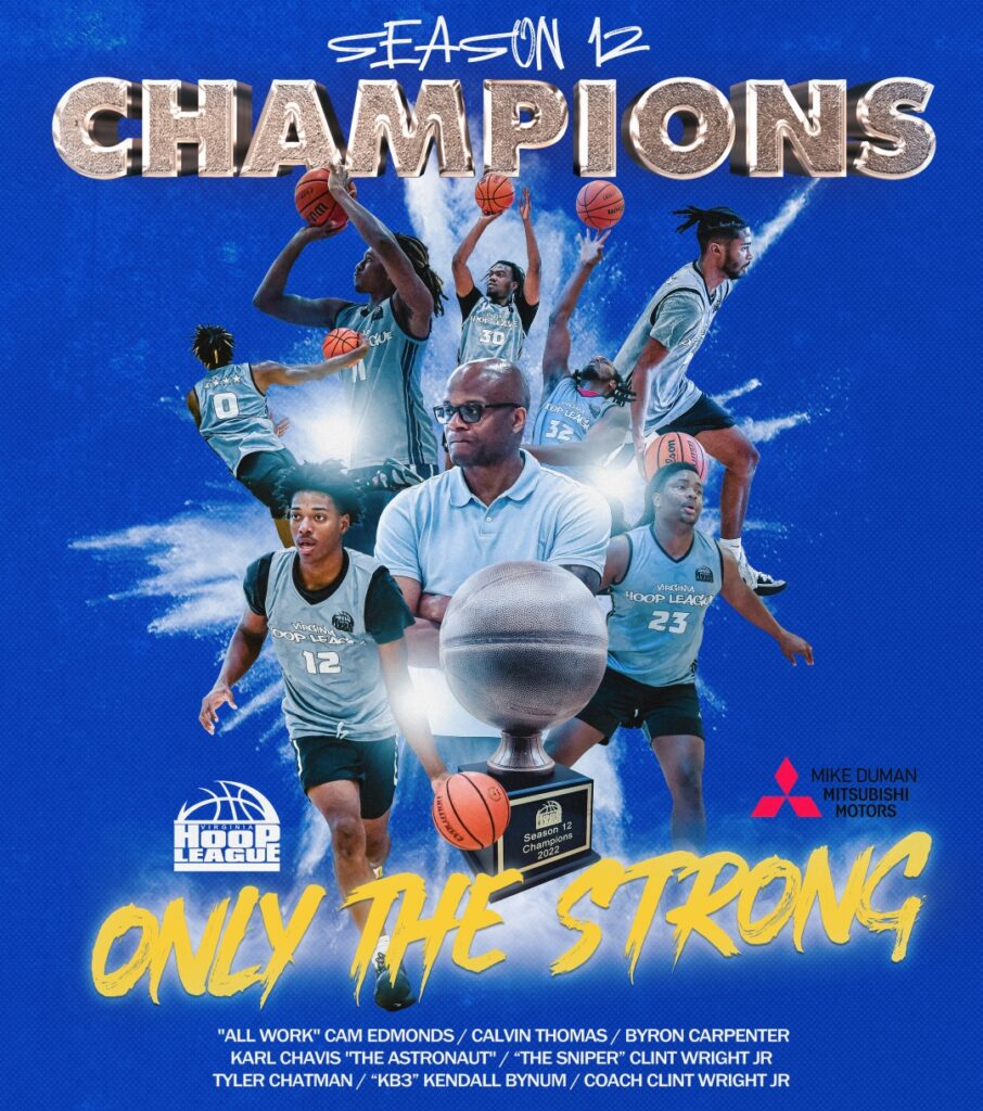 Virginia Hoop League – Only The Strong